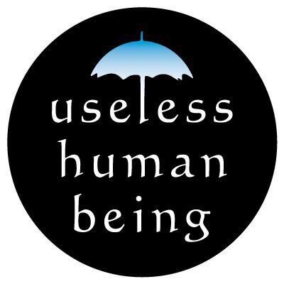 useless human being