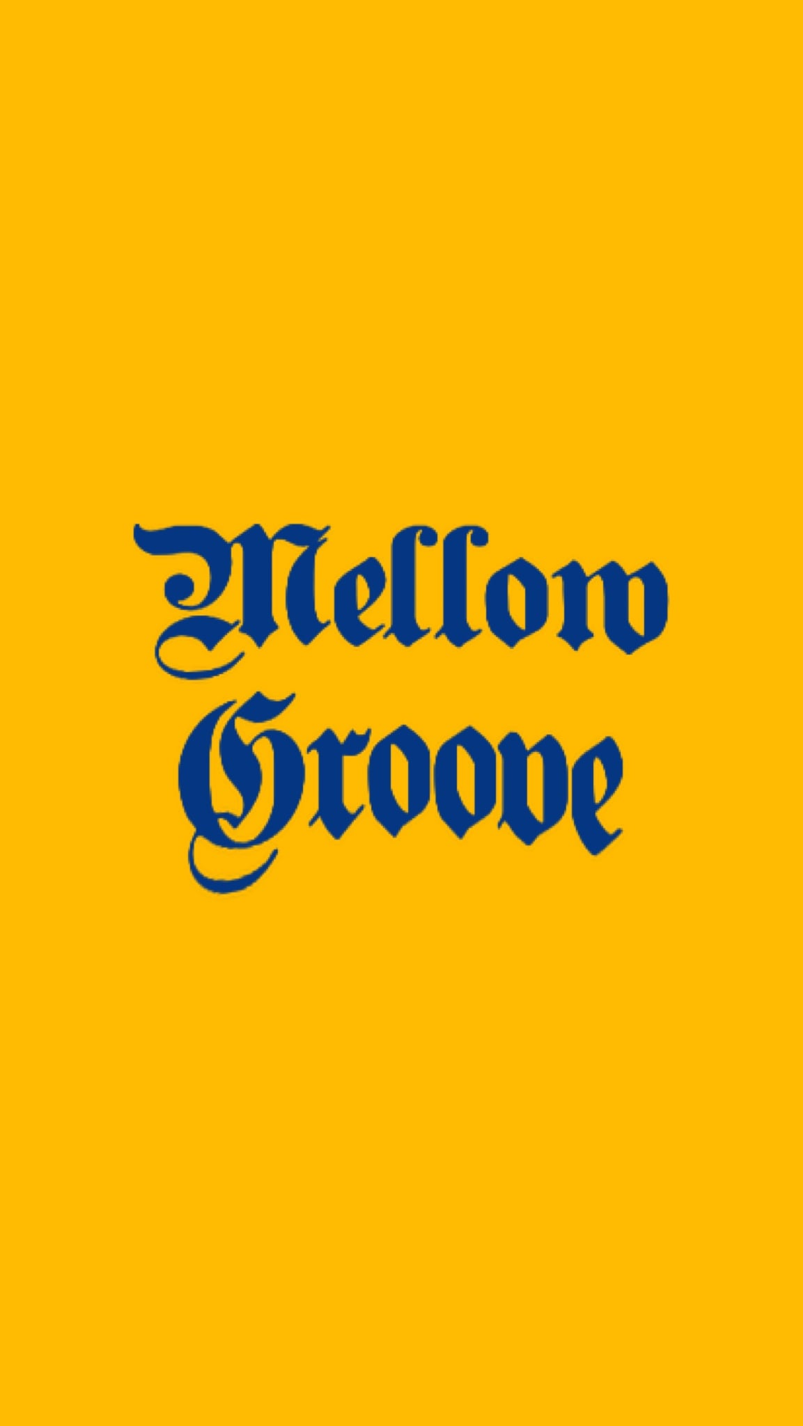 MELLOW GROOVE