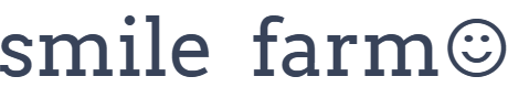 smile farm☺︎