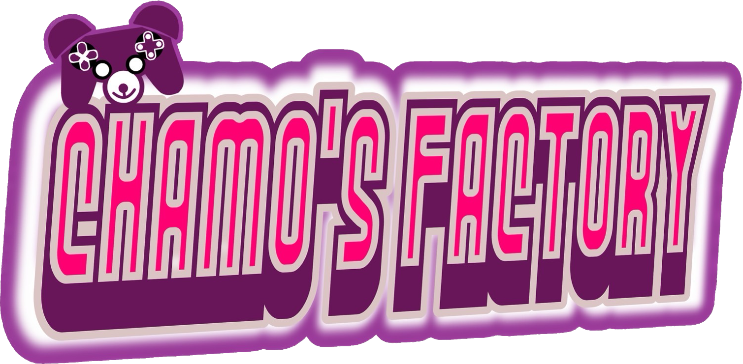 ♡chamo's factory♡