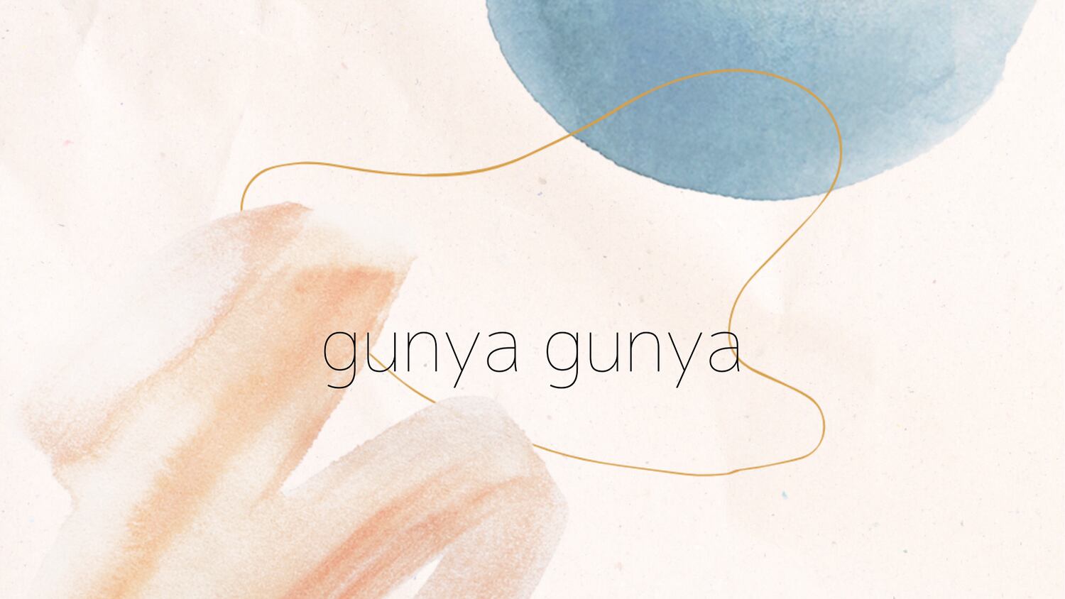 gunyagunyaa
