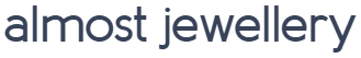 almost jewellery