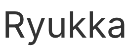 Ryukka