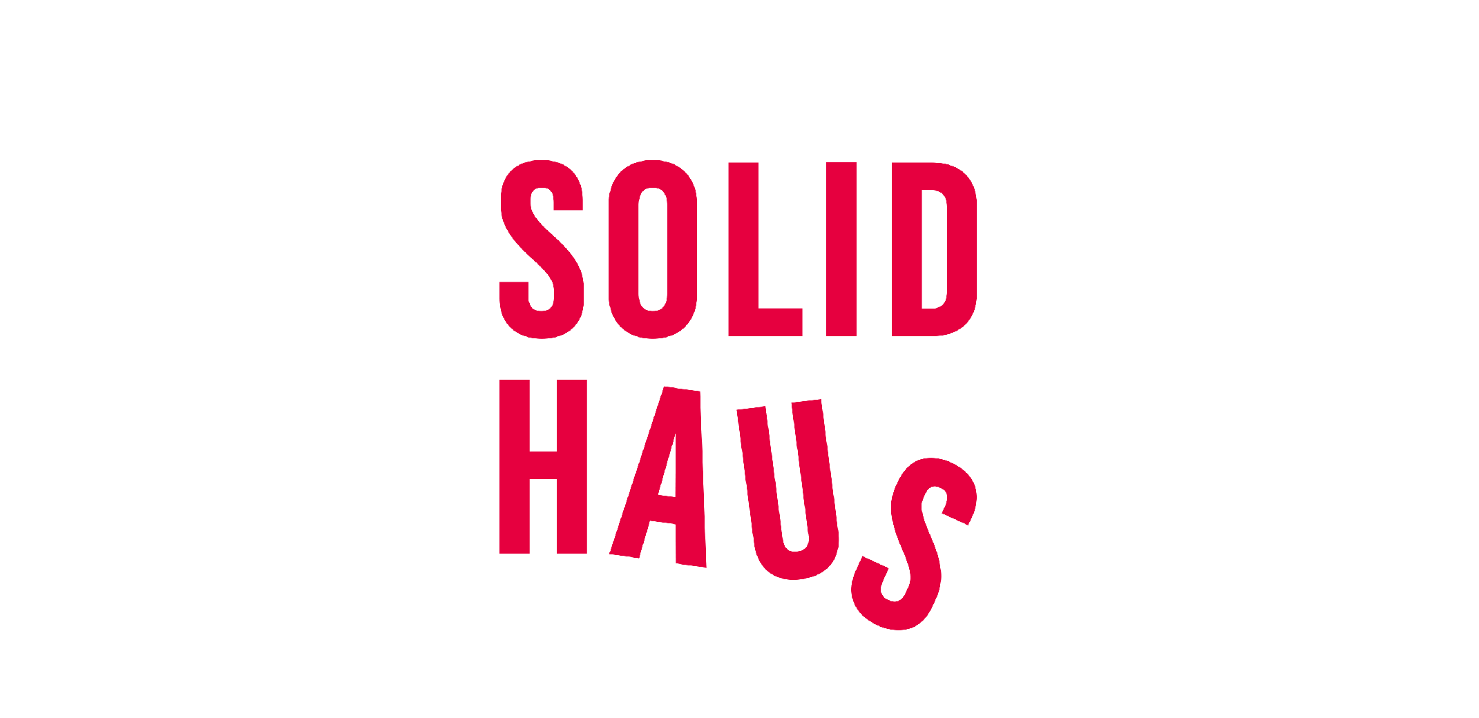 SOLID HAUS
