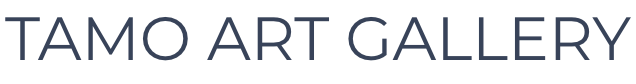 ABOUT | TAMO ART GALLERY